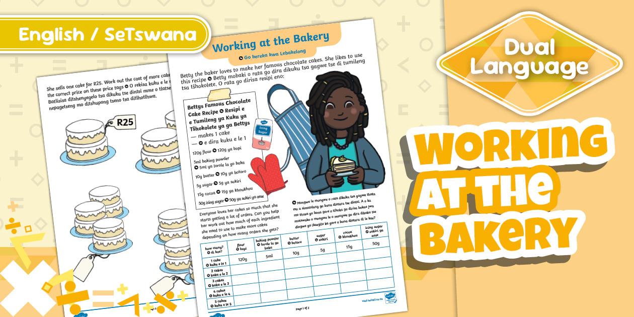 Grade 4 Maths - Working at the Bakery - Activity Sheet - Setswana/English