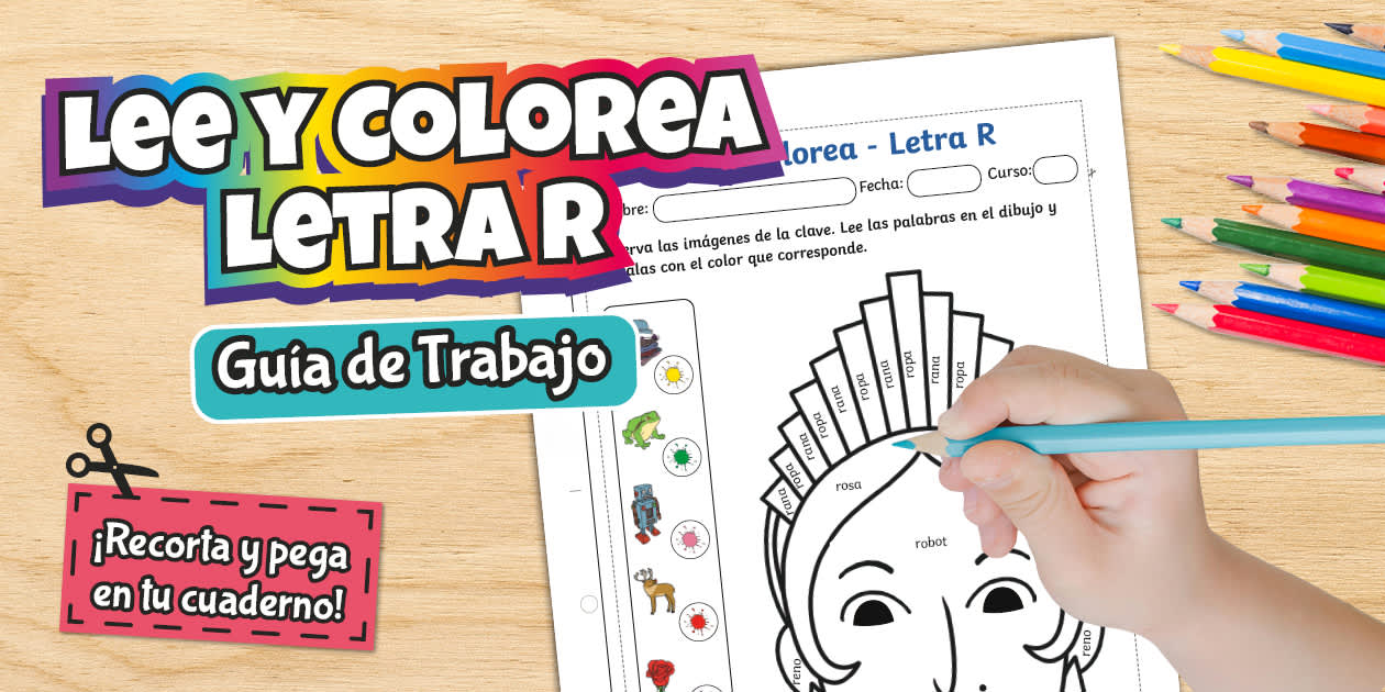 Guía de Trabajo: Lee y Colorea - Letra R