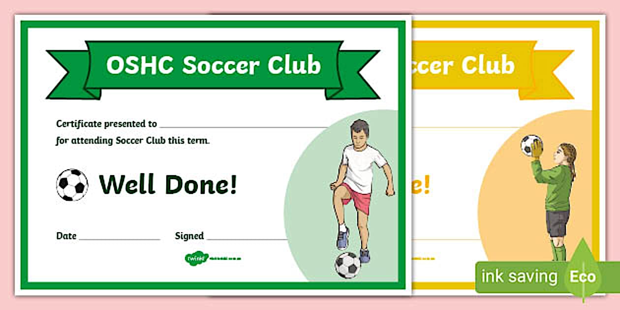 OSHC Soccer Club Certificate (teacher made) - Twinkl