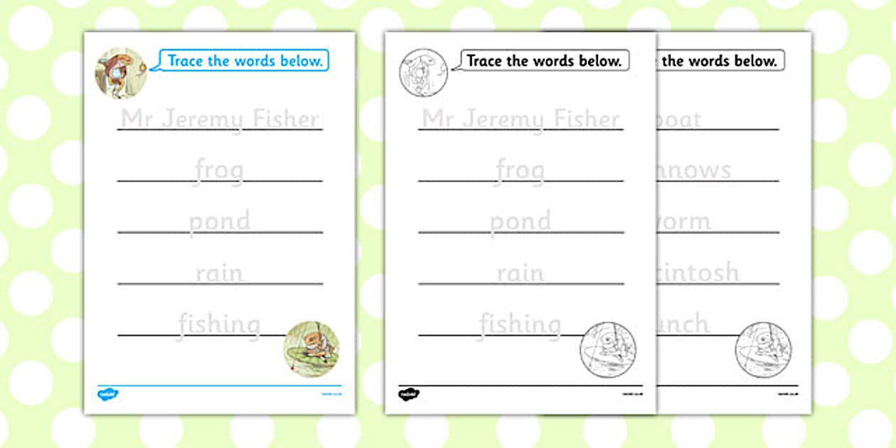 The Tale of Mr Jeremy Fisher Trace the Words Worksheets