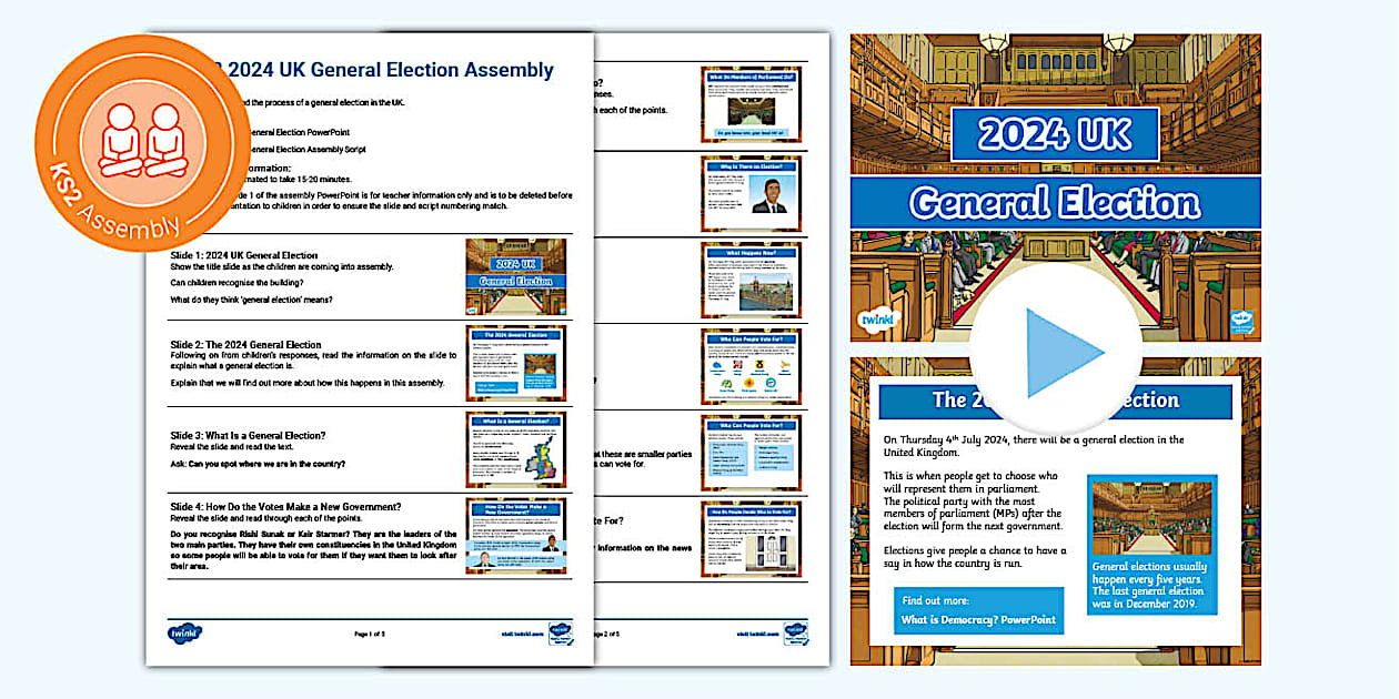 KS2 General Election 2024 Assembly Script and PowerPoint