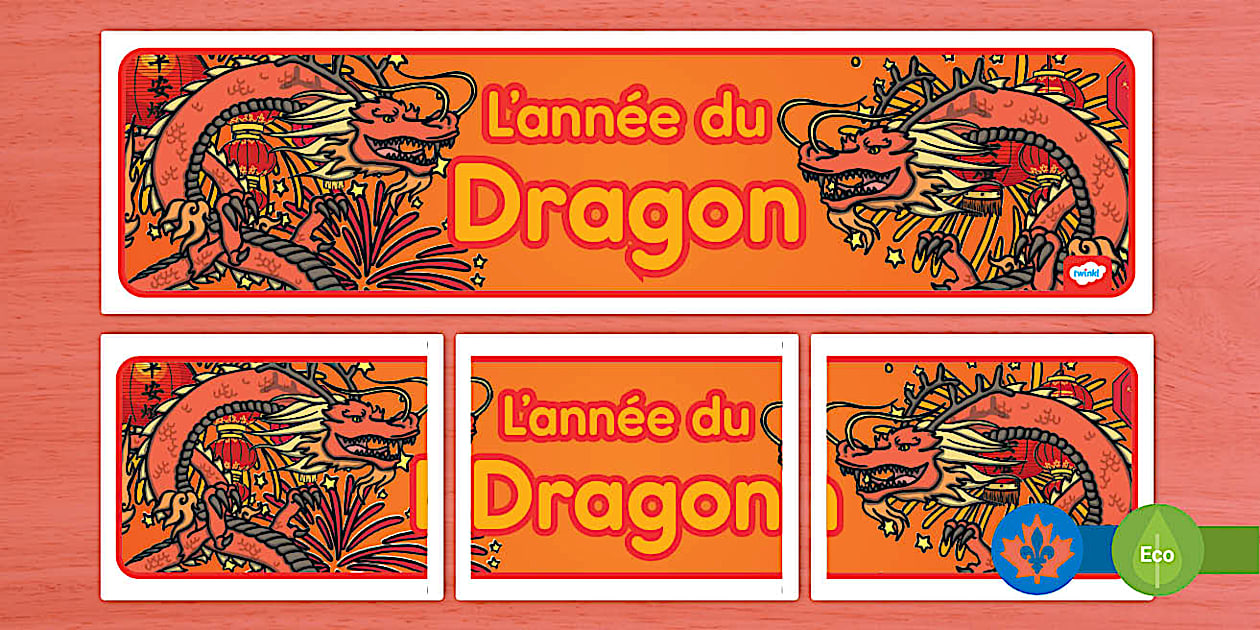 Year of the Dragon Display Banner Primary French - Twinkl