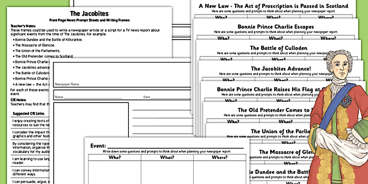 The Jacobites Front Page News Prompt Sheets and Writing Frames