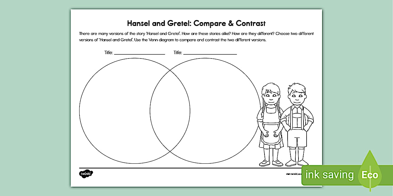 Hansel and Gretel: Compare and Contrast Worksheet - Twinkl