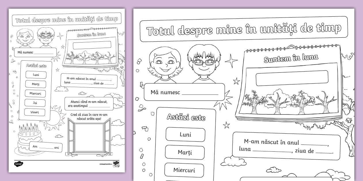 Totul despre mine în unități de timp – Fișă de lucru