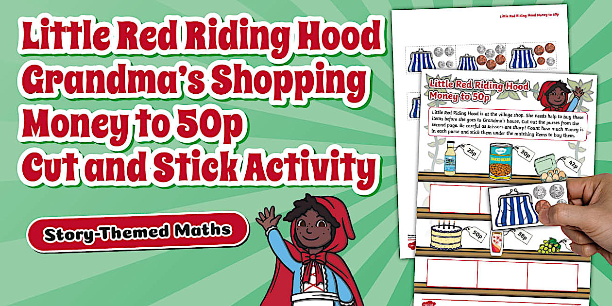 👉 Little Red Riding Hood Money to 50p Cut and Stick Activity