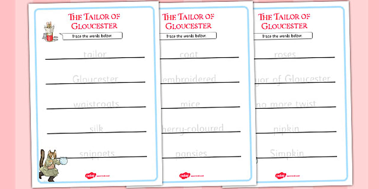 Cursive The Tailor of Gloucester Trace the Words Worksheets (Beatrix ...