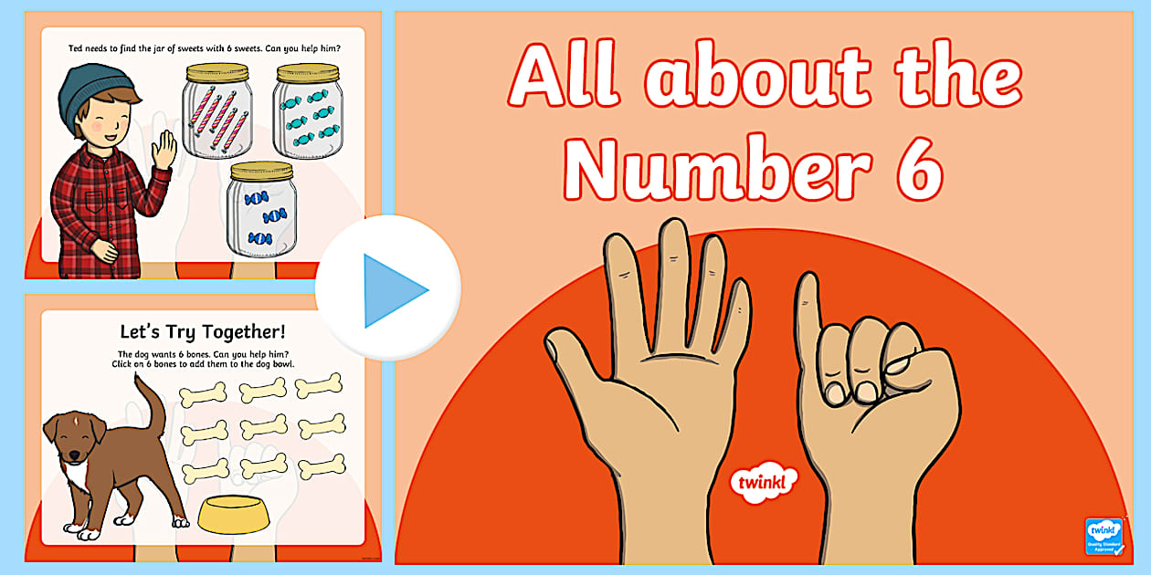 All About the Number 6 PowerPoint (teacher made) - Twinkl
