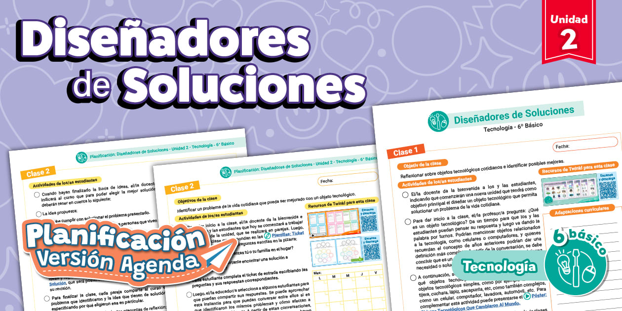 Planificación | Unidad 2 | Tecnología | 6º Básico | Agenda
