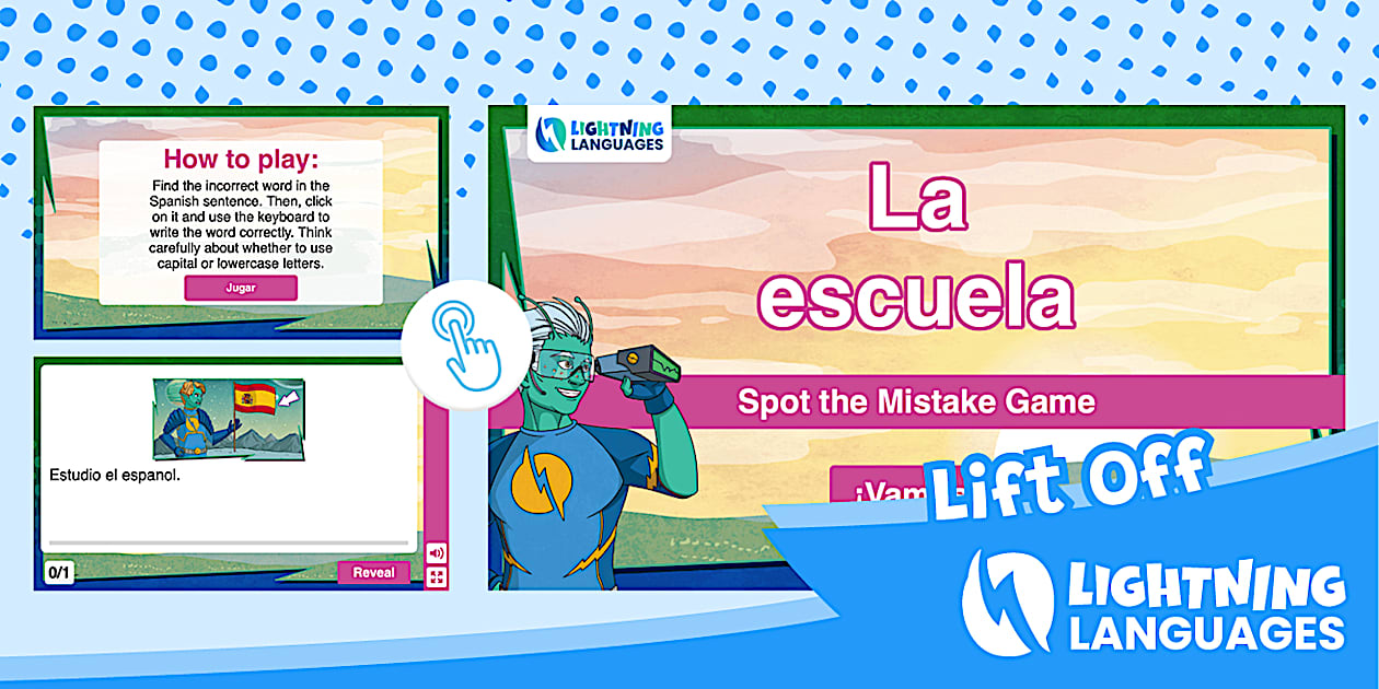 👉 Spanish | Lift Off School Interactive Spot the Mistake Game