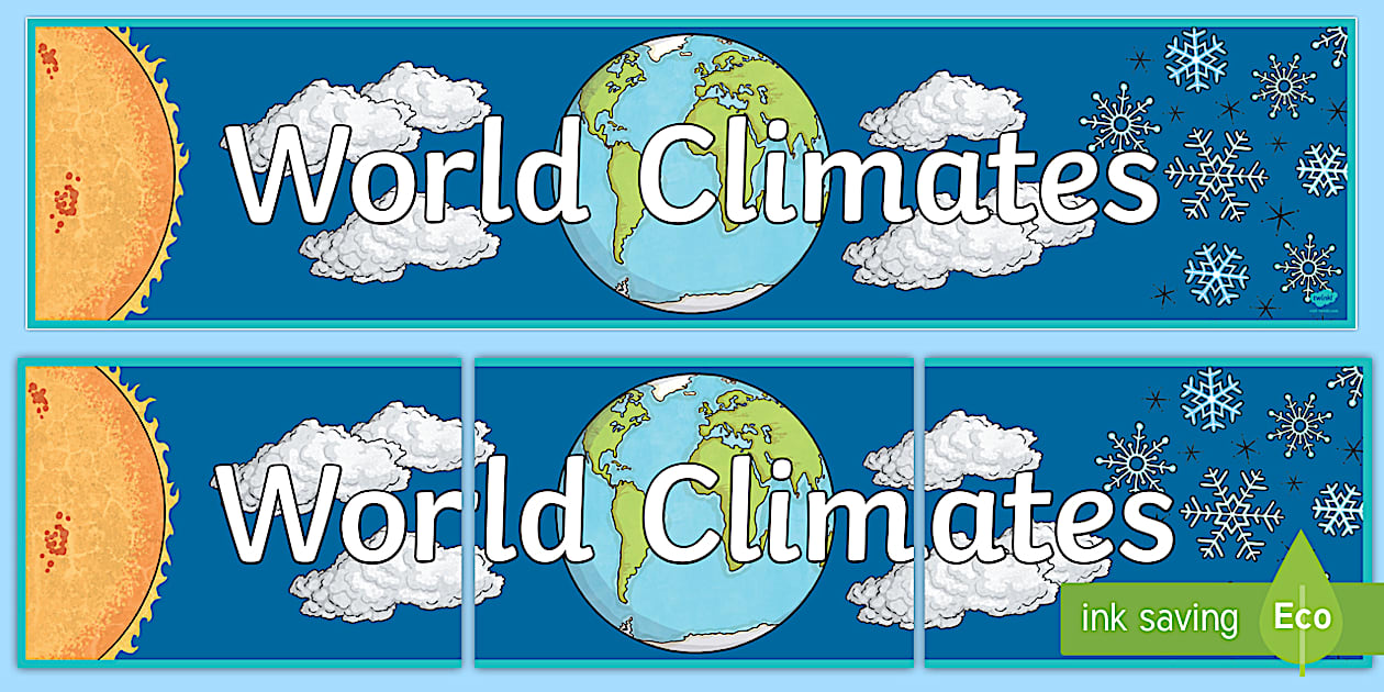 Year 3 AC Geography World Climates Display Banner - Twinkl