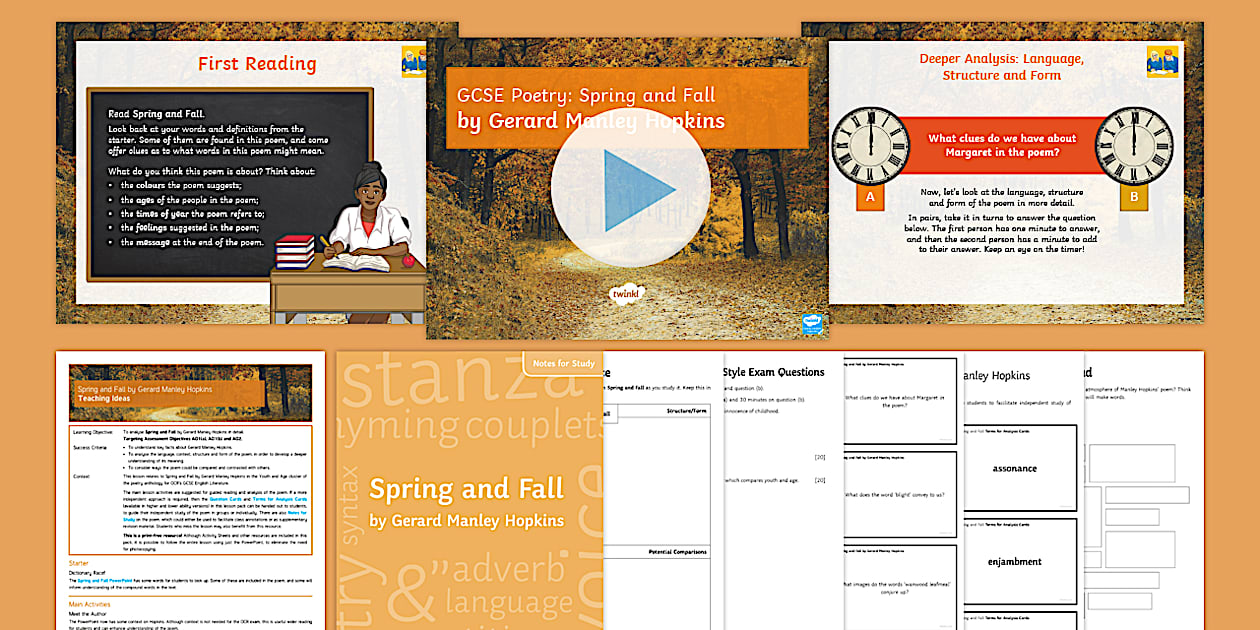 GCSE Poetry Lesson Pack to Support Teaching on 'Spring and Fall' by Gerard