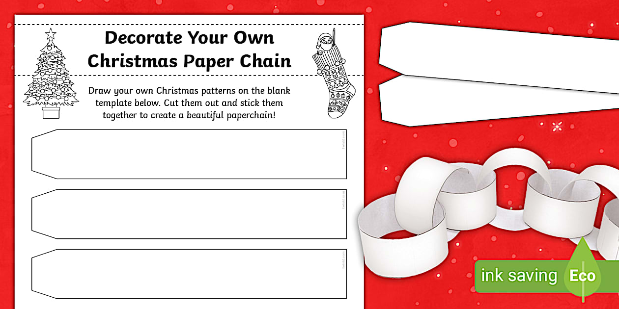 Decorate Your Own Christmas Paper Chain (teacher made)
