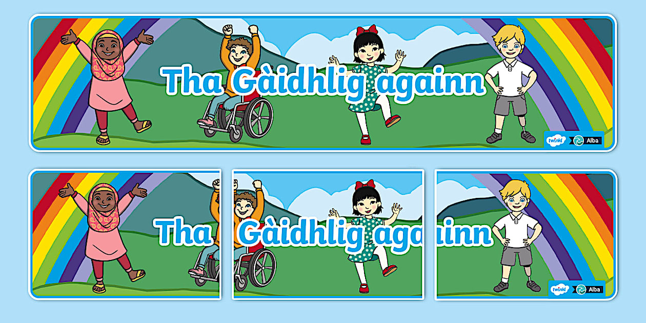 Tha Gàidhlig againn - Bratach-fada (teacher made) - Twinkl