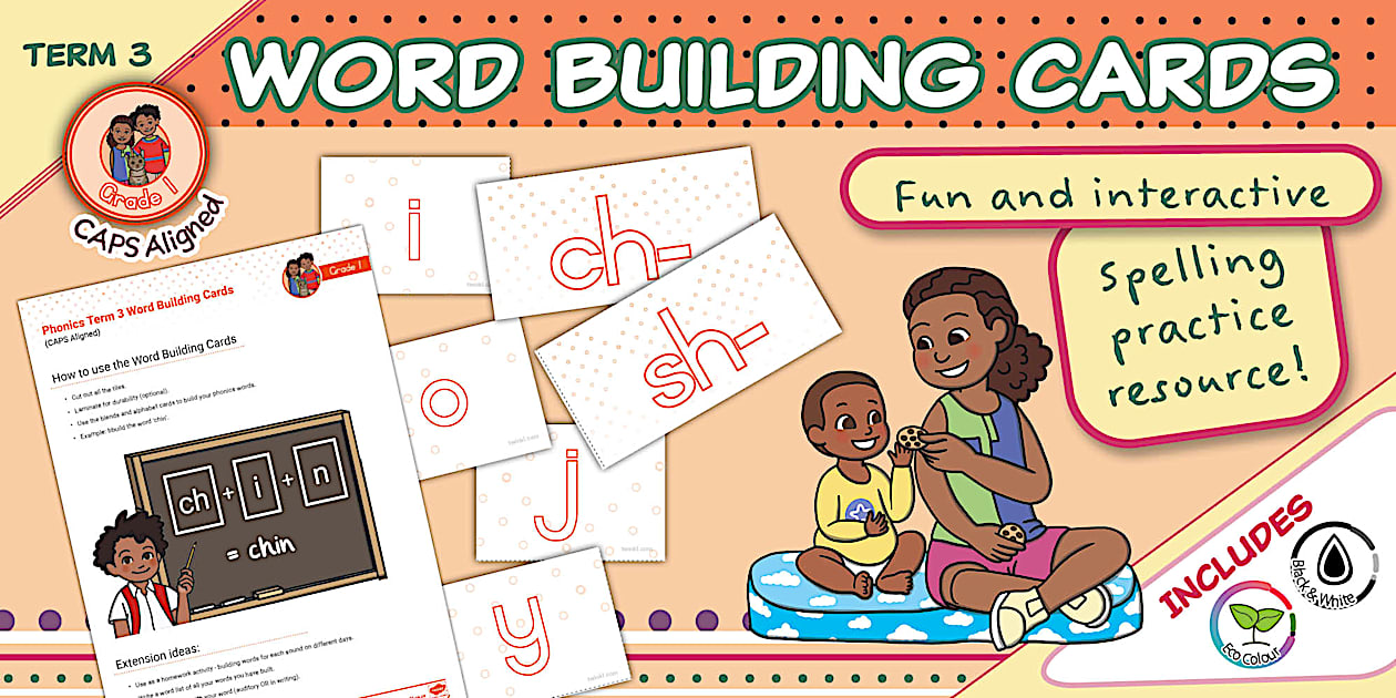 Gr 1 Phonics -T3 - Termly Word Building Cards (CAPS Aligned)