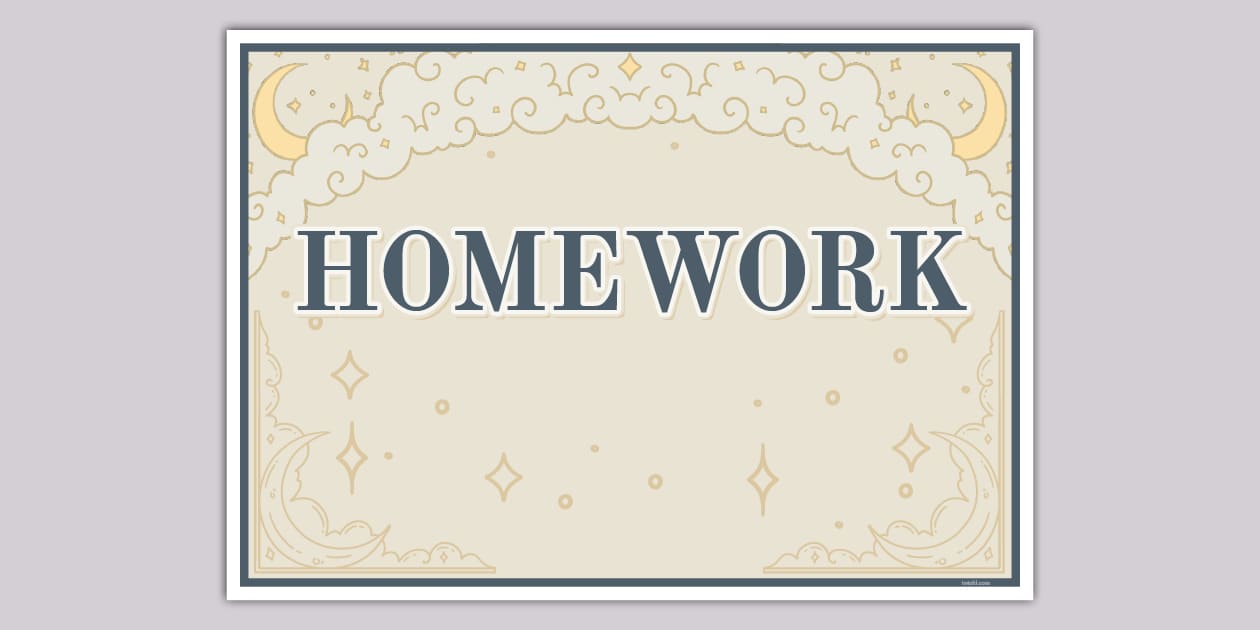 Celestial-Themed Homework Display Poster (Teacher-Made)