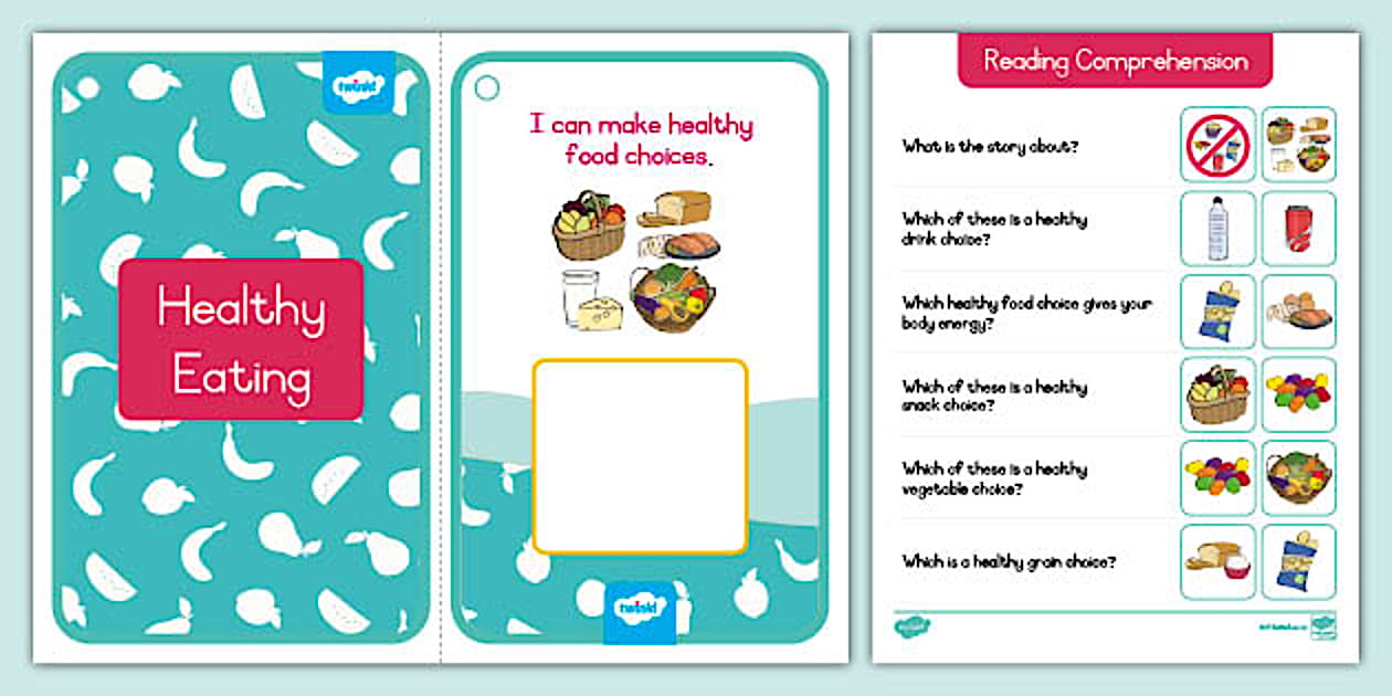 Healthy Food Comprehension | Early Reader Resource - Twinkl