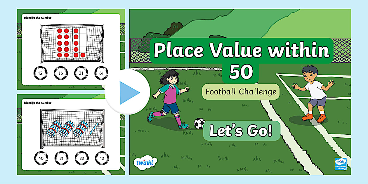 👉 Place Value within 50 Football PowerPoint Game | Twinkl KS1