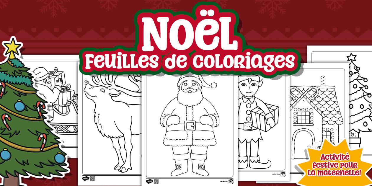 Feuilles de coloriages pour la maternelle : Noël