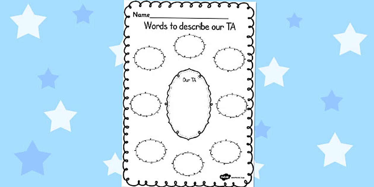 Words to Describe Our TA Template (teacher made) - Twinkl