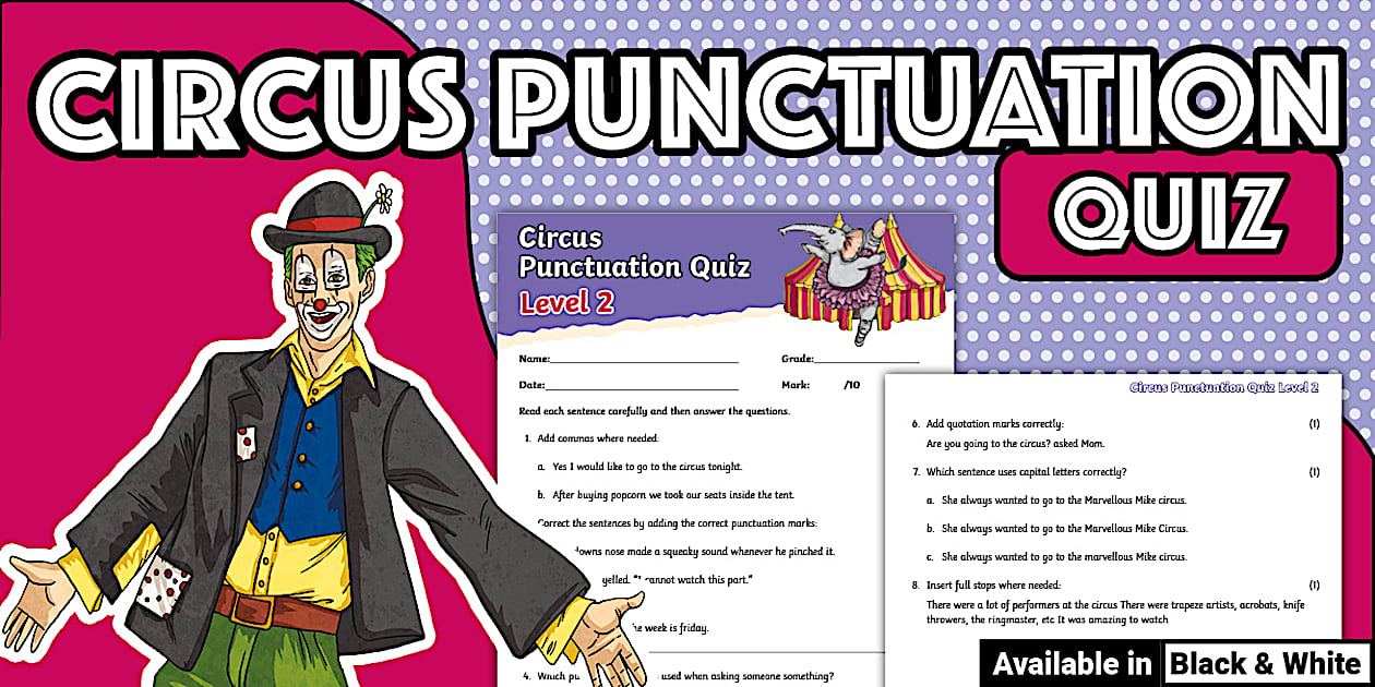 IP English Circus Punctuation Quiz Level 2 (CAPS Aligned)