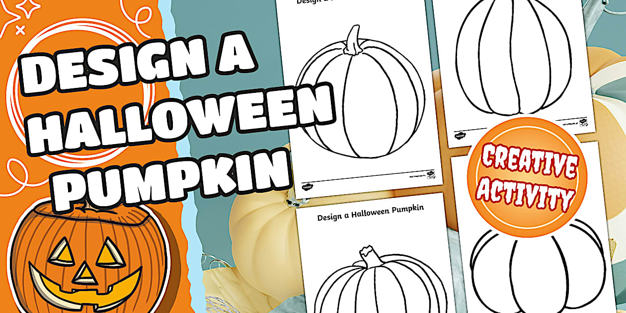 Design a Halloween Pumpkin Worksheet - Twinkl