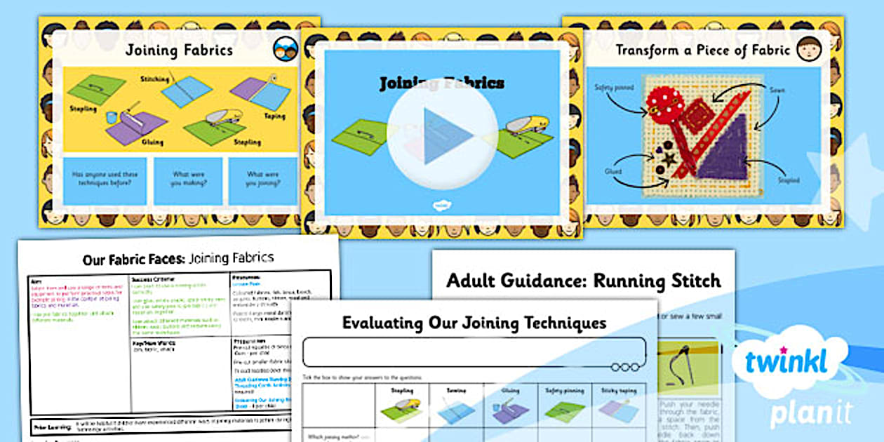 D&T: Our Fabric Faces: Joining Fabrics KS1 Lesson Pack 3