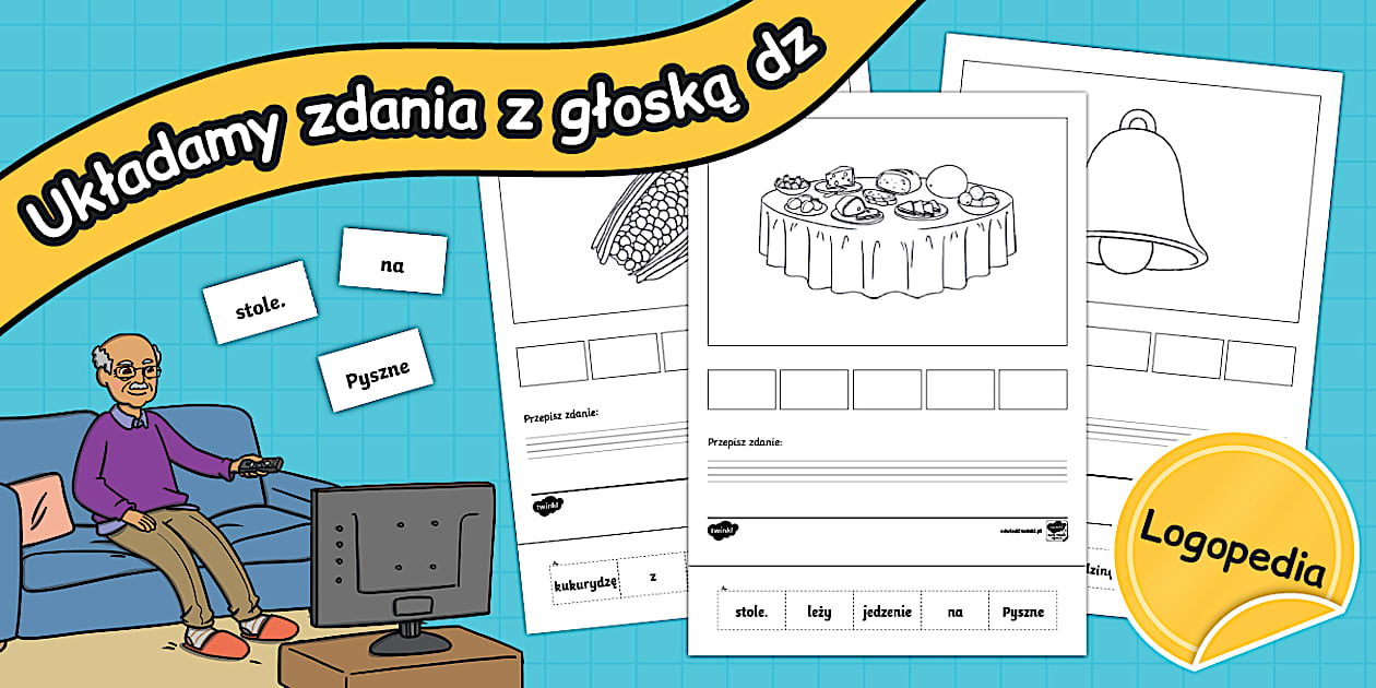 Głoska Dz | Układanie zdań | Karta pracy | Logopedia