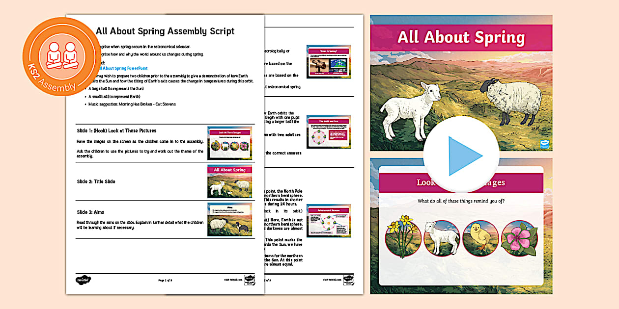 KS2 Spring Assembly ideas - Assembly Resources - Twinkl