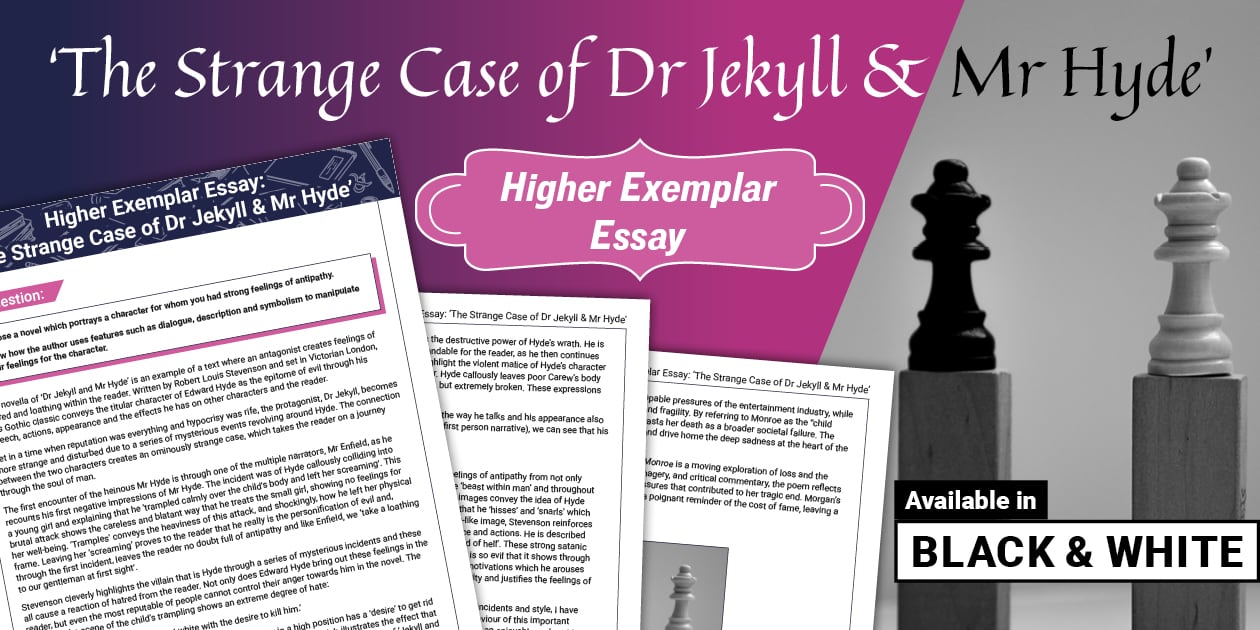 Higher Exemplar Essay: 'Dr Jekyll and Mr Hyde'