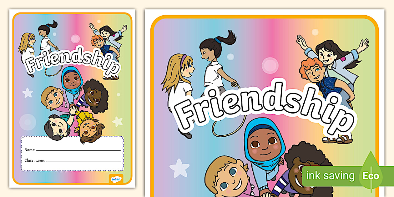 Friendship Book Cover (teacher made) - Twinkl
