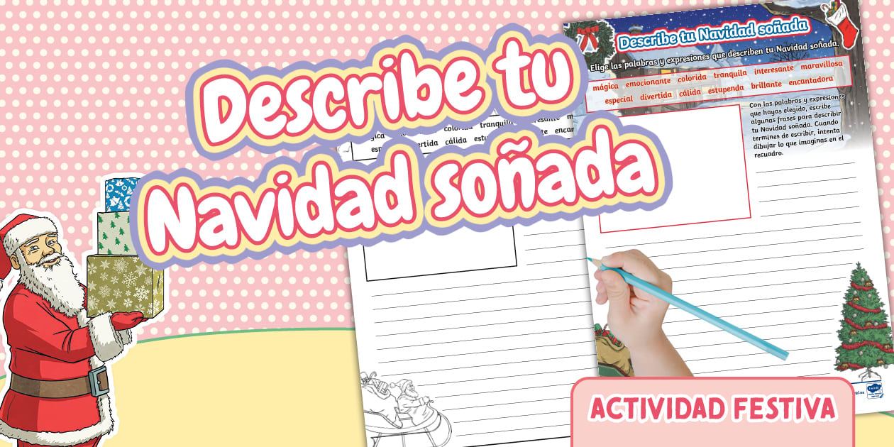 Ficha de actividad: Describe tu Navidad soñada