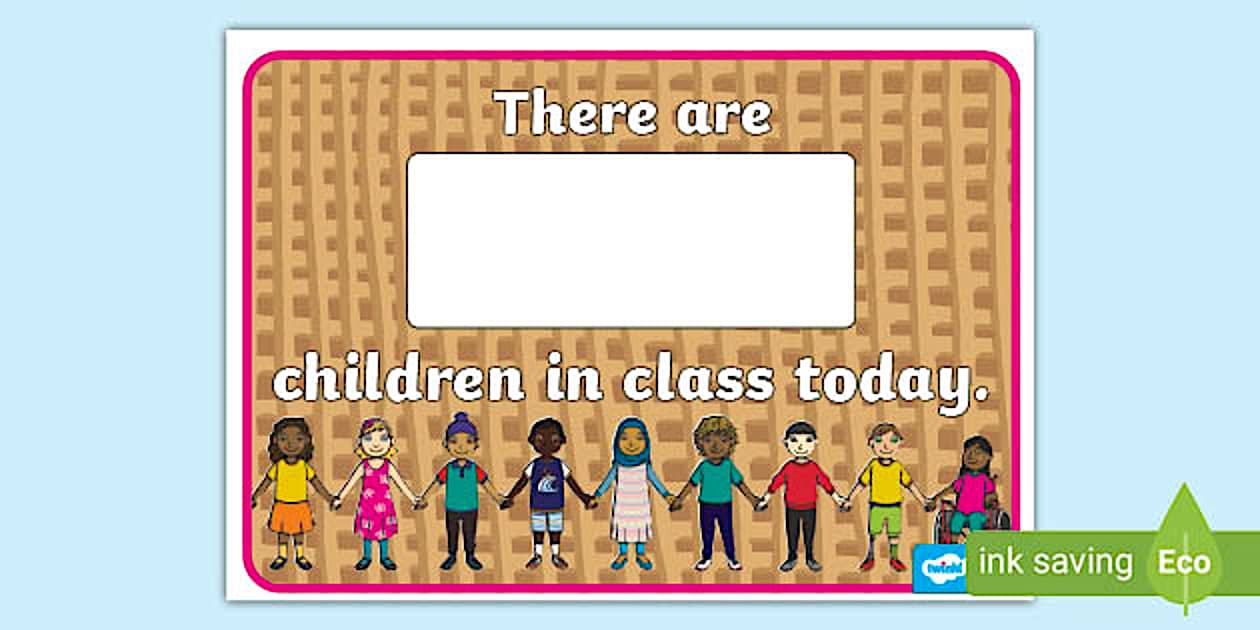 Editable Hessian 'There Are __ Children in Class Today' Display Poster