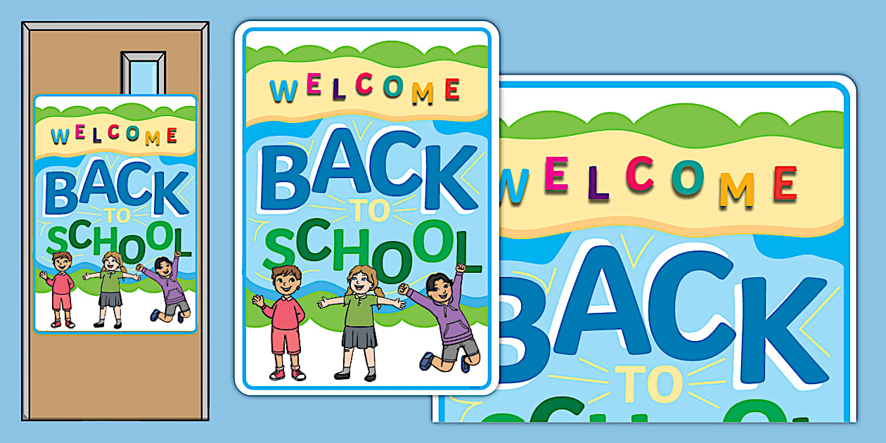Welcome Back to School | Door Poster (teacher made) - Twinkl