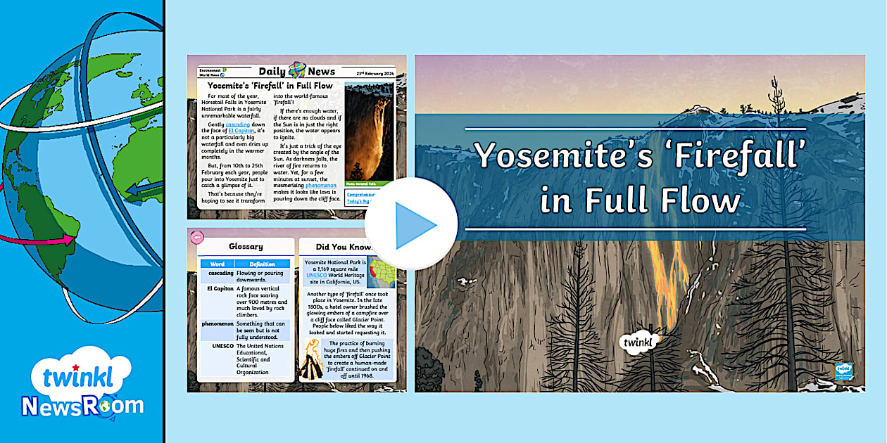 Yosemite’s ‘Firefall’ in Full Flow | Twinkl Resources