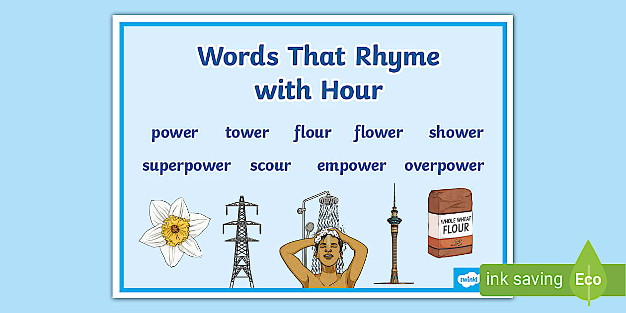 Words That Rhyme with Hour Word Mat (Teacher-Made) - Twinkl