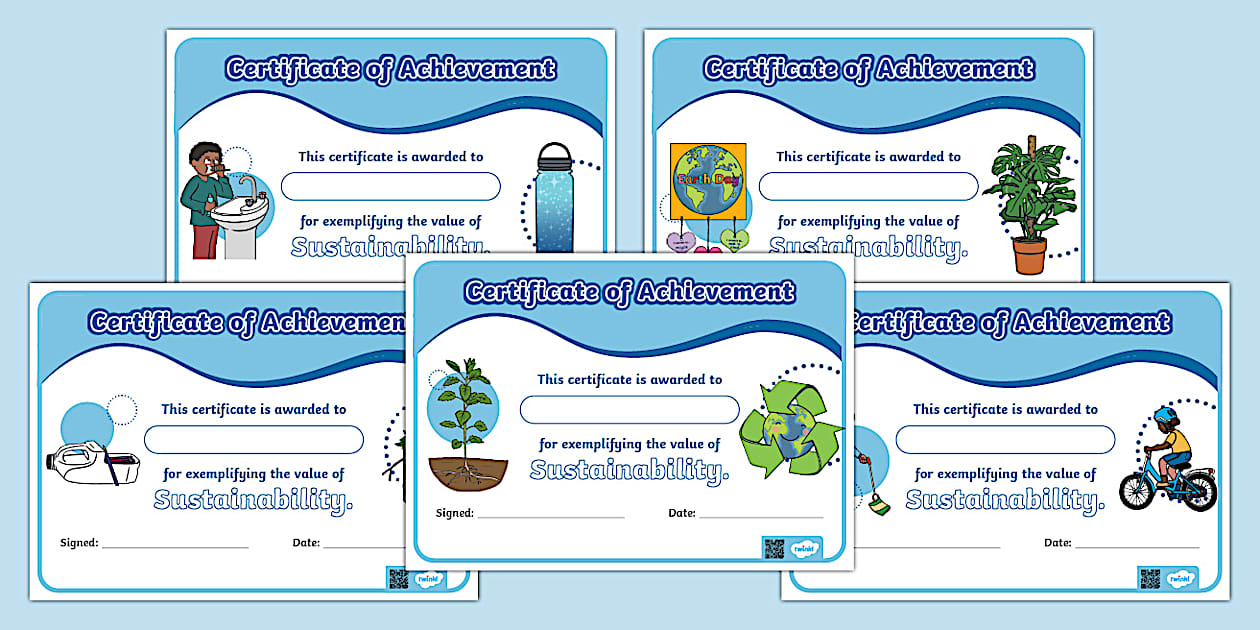 Values Certificates - Sustainability (Teacher-Made) - Twinkl