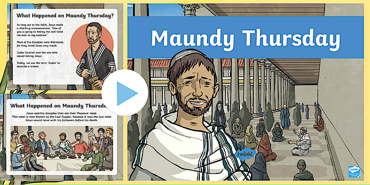 Maundy Thursday PowerPoint | Holy Week Resources | Twinkl