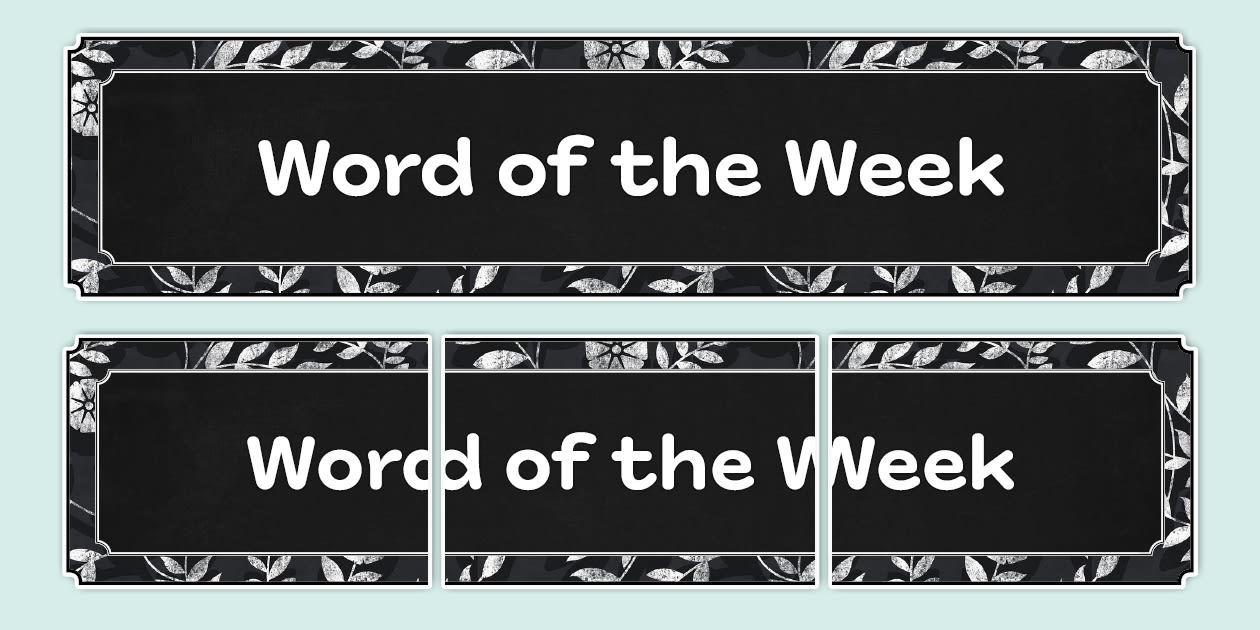 Chalkboard-Themed Word of the Week Display Banner - KS2