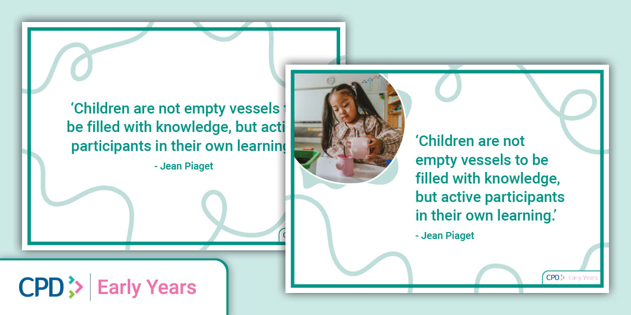 Jean Piaget | Quote 3 | Poster (teacher made) - Twinkl