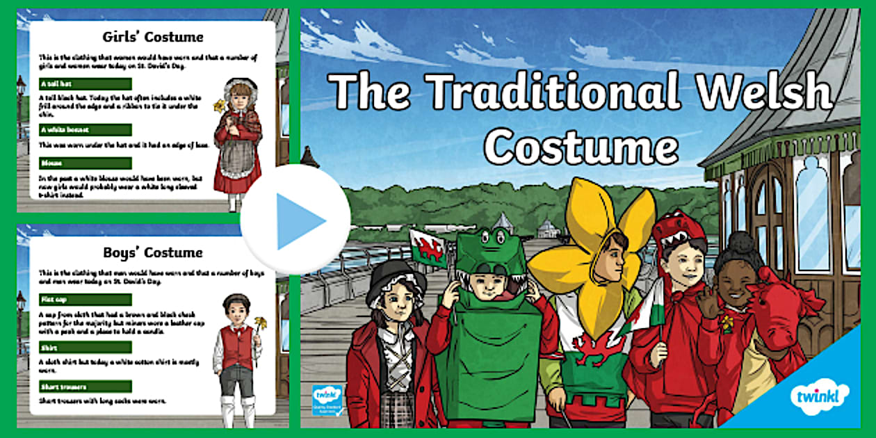 St David’s Day Costume PowerPoint - Twinkl Cymru