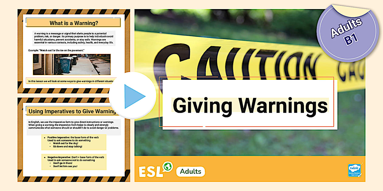 ESL Giving Warnings [Adults, B1] (teacher made) - Twinkl