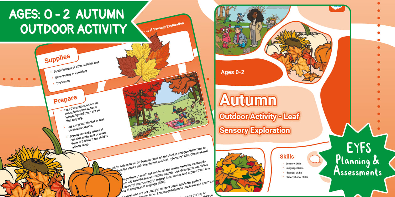 Ages 0 - 2 Outdoor Learning Autumn Leaf Sensory Exploration
