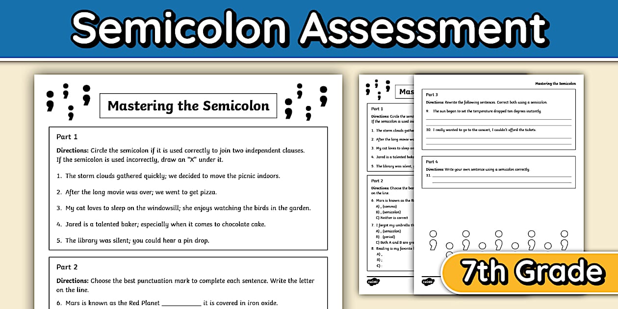 Seventh Grade Semicolon Assessment