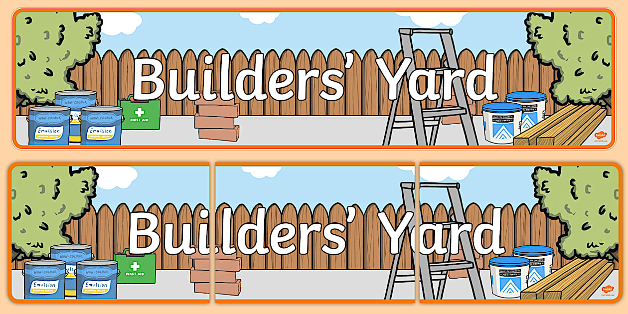 Builders Yard Role Play Banner (teacher made) - Twinkl