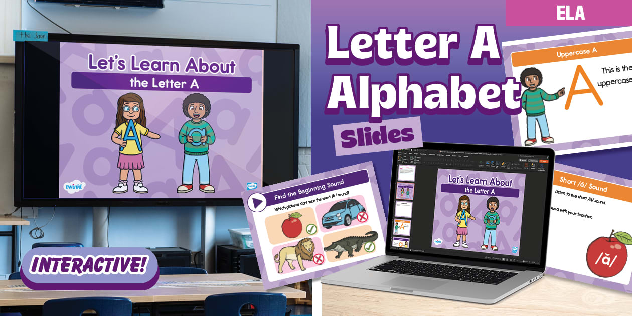 Alphabet: Let's Learn About the Letter A PowerPoint for PreK-K