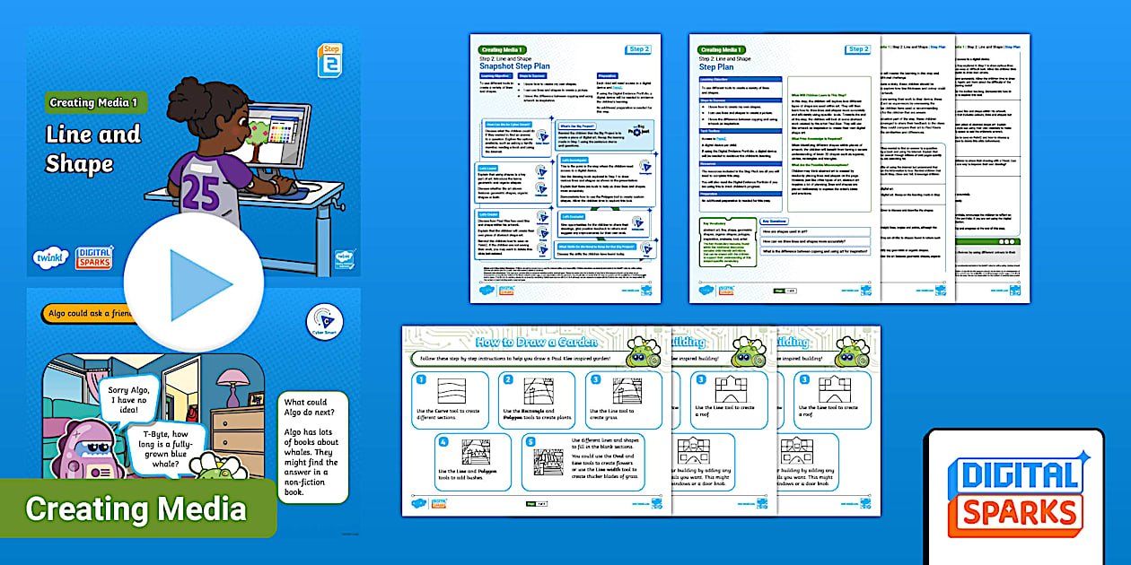 Digital Sparks: Creating Media 1: Step 2 (teacher made)