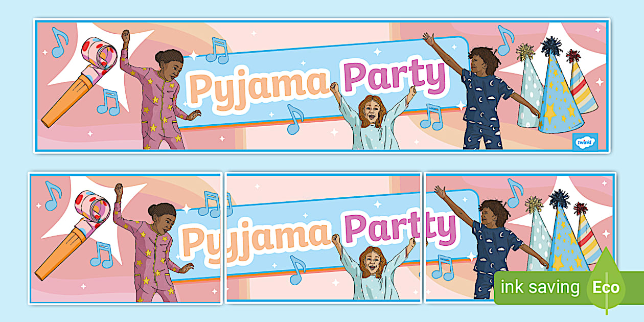 Pyjama Party Display Banner - Twinkl - KS2 (teacher made)