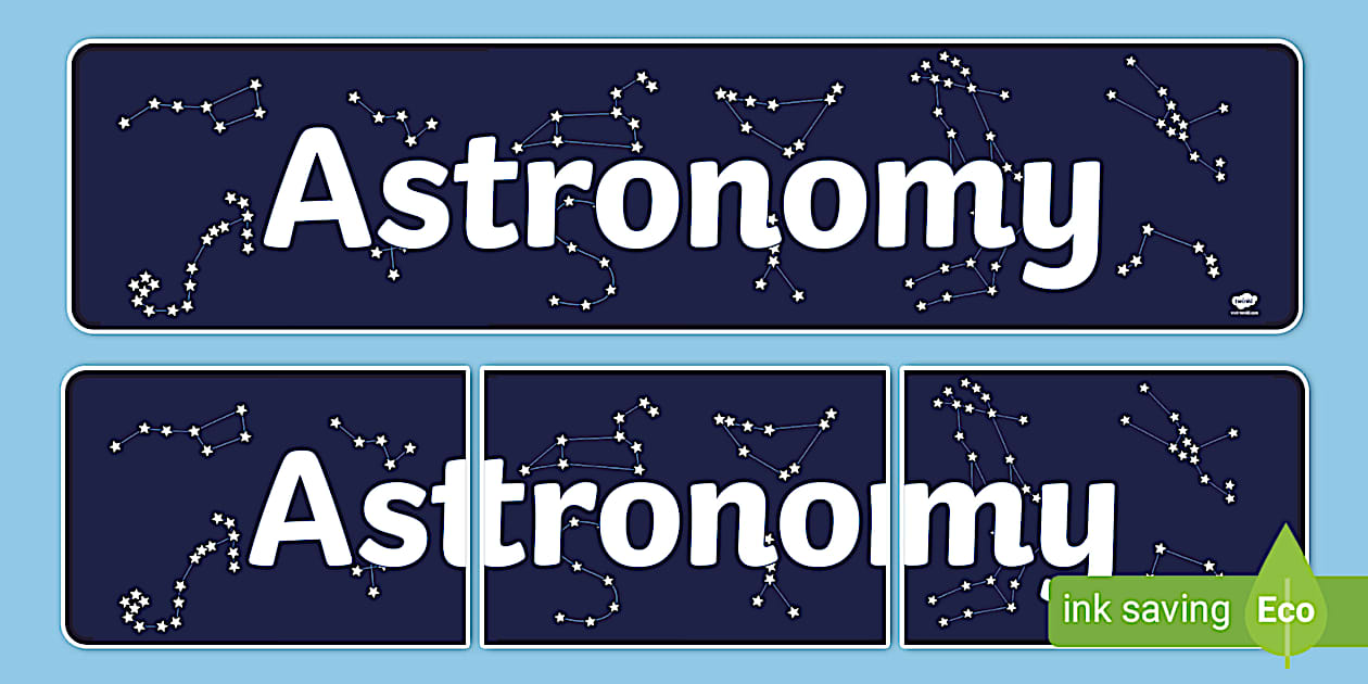 👉 Astronomy Display Banner Display Banner - - Twinkl