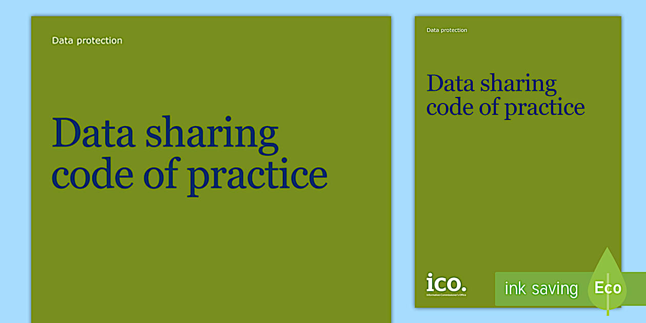 Data Sharing Code of Practice ICO 2018 Adult Guidance